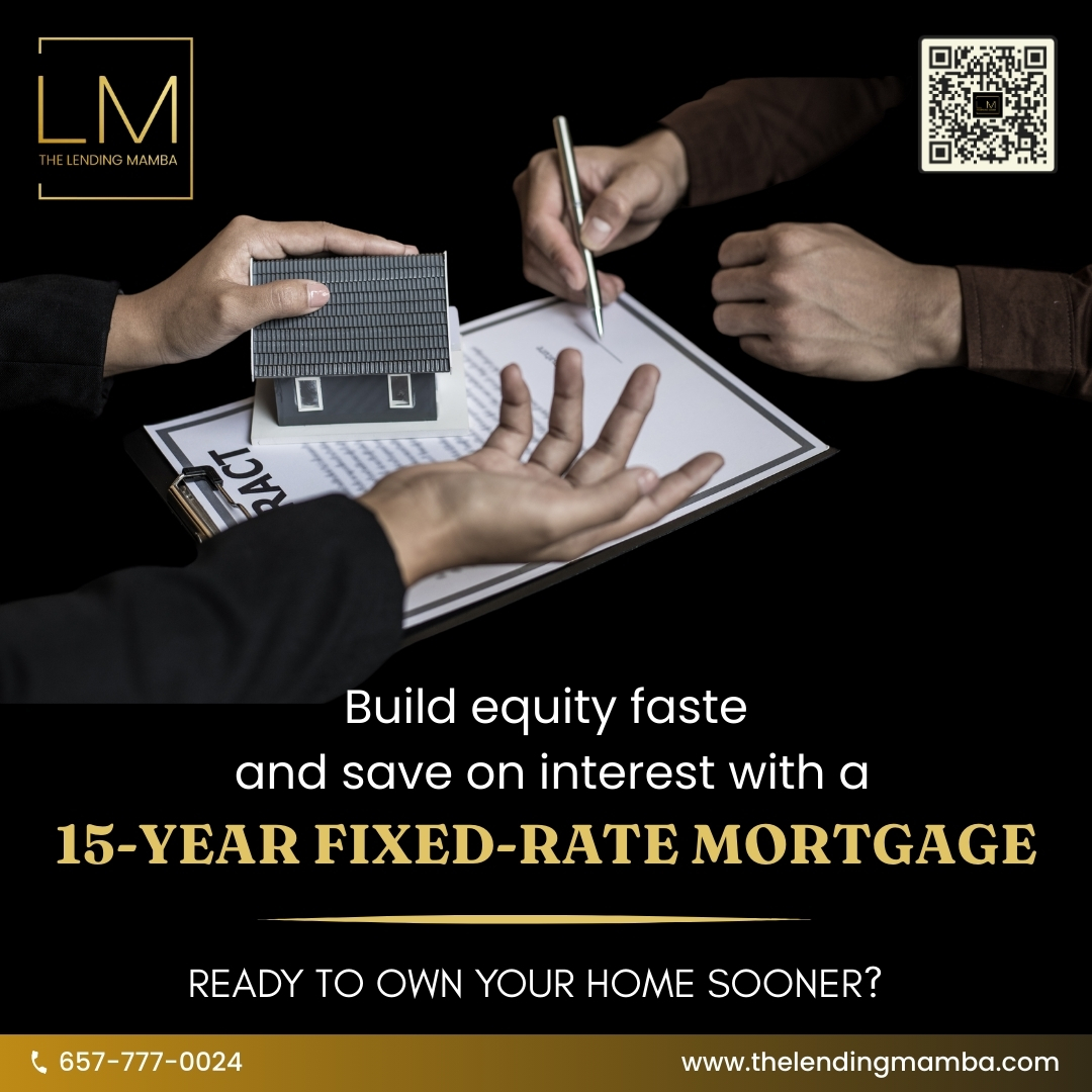 Step-by-Step Guide to Getting a 15-Year Fixed Rate Mortgage in Anaheim ...
